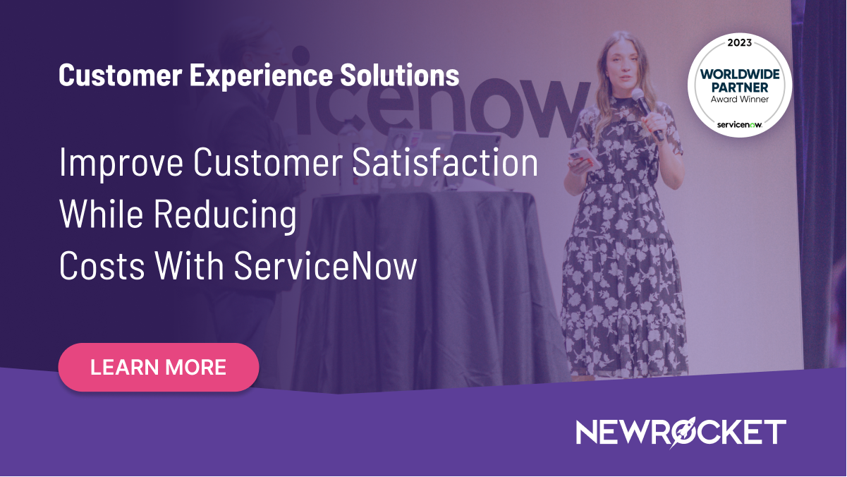 ServiceNow Customer Experience Solutions - NewRocket