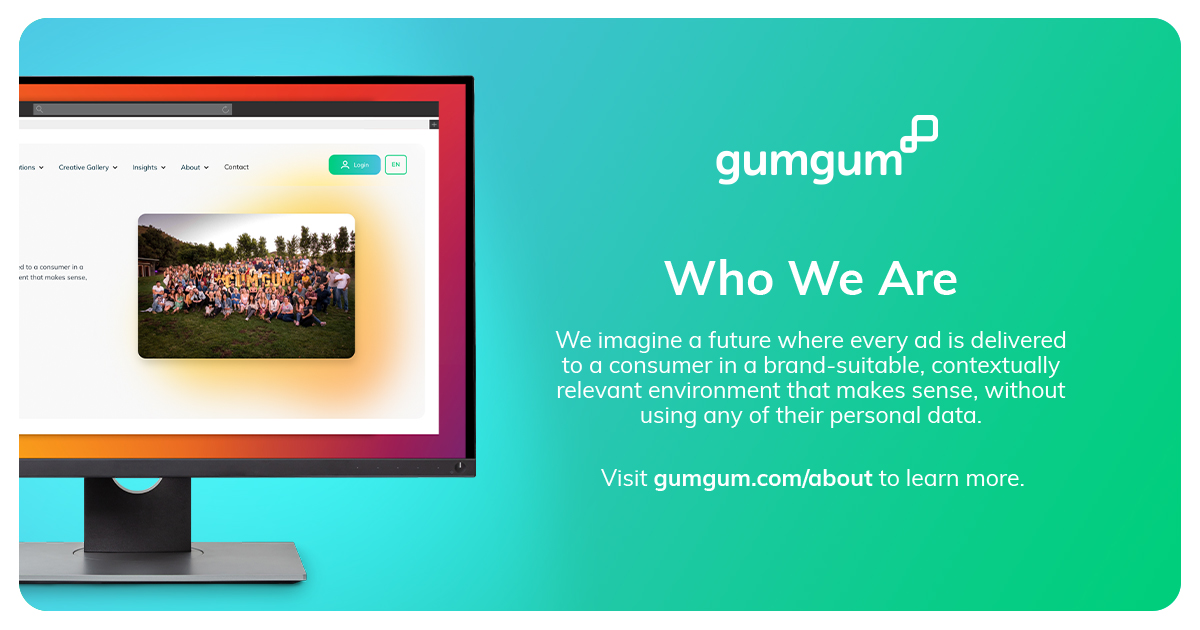 À propos de GumGum | Respect de la vie privée | Sécurité de la marque | Publicité contextuelle ...