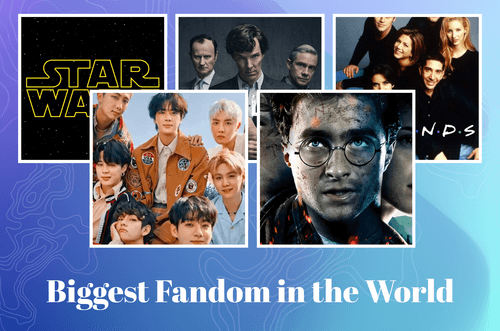 Biggest Fandoms in the World: Top Fan Communities Ranked