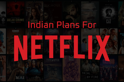 Netflix India Plans: Updated 2025