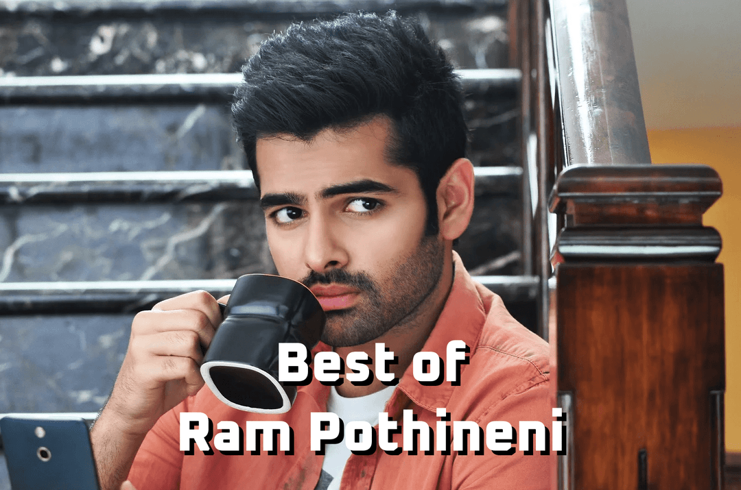 10 Most Memorable Ram Pothineni Movies!