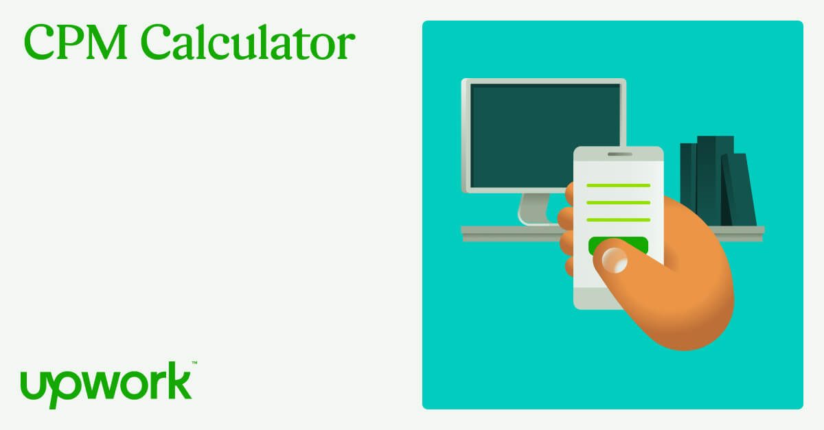 CPM Calculator | Upwork