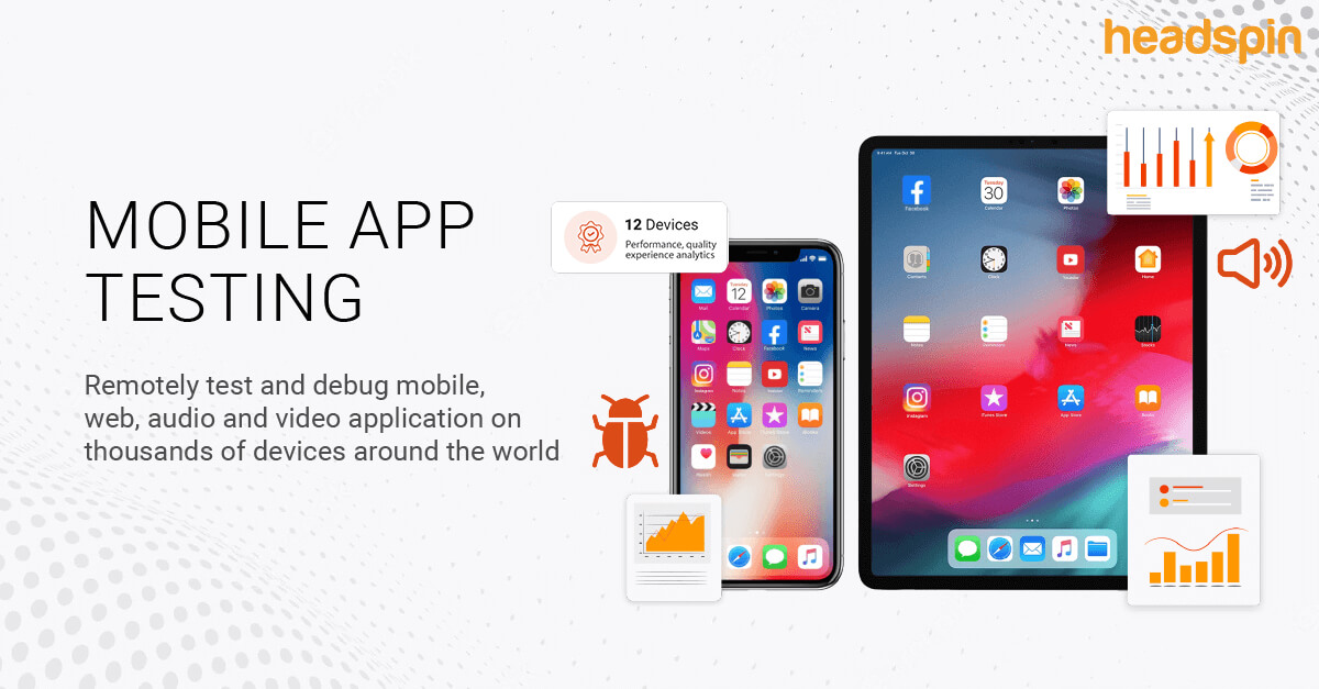 Mobile App Testing - Debug Using Real Devices