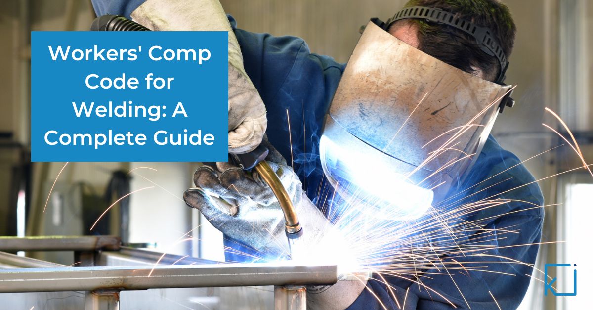 Workers' Comp Code for Welding A Complete Guide