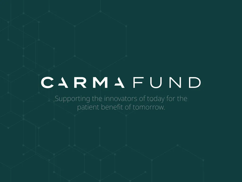 CARMA FUND | Investing in the patient benefit of tomorrow
