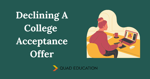 How to Decline a College Acceptance Offer: Tips + Samples