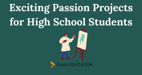 100+ Passion Project Ideas for High School Students (2024)