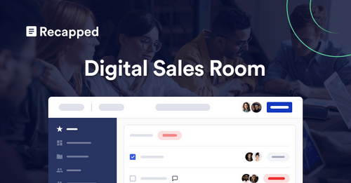 Recapped - AI-Powered Digital Sales Room and Customer Onboarding Platform