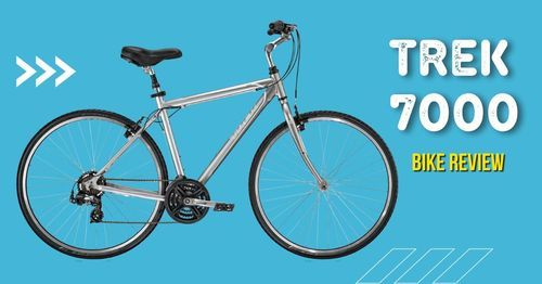 Discover the Unbeatable Features of Trek 7000 | PedalChef