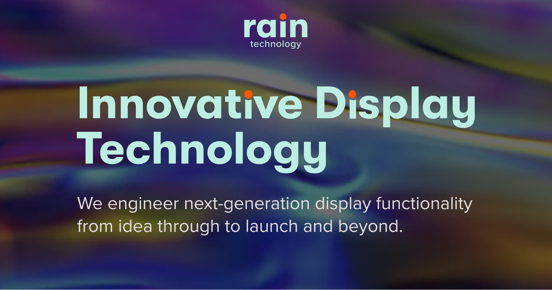 Rain Technology - Creator of Advanced Directional Display Technology