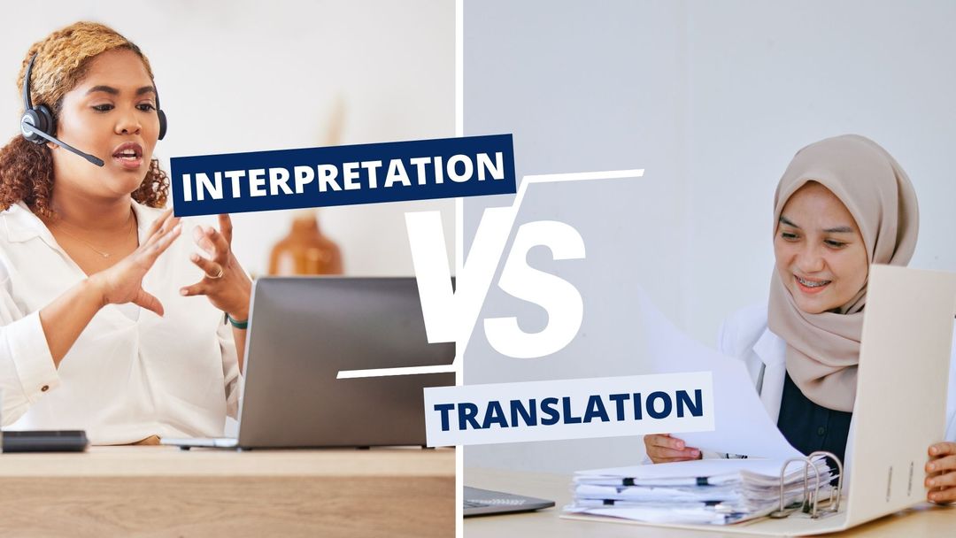 Interpretation Vs. Translation: Understanding the Key Differences | Blog