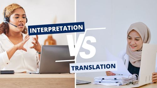 Interpretation Vs. Translation: Understanding the Key Differences | Blog