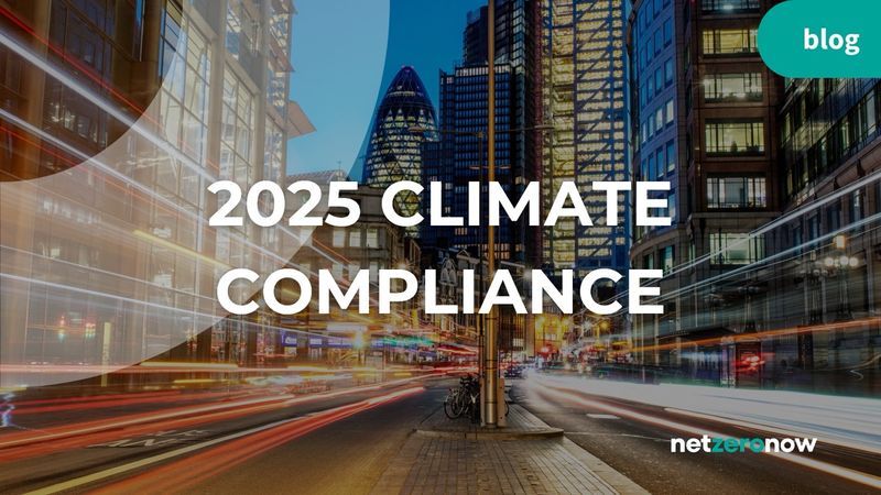 2025 Climate Compliance Guide for UK Businesses