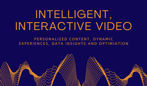 What is intelligent, interactive video? | Mindstamp