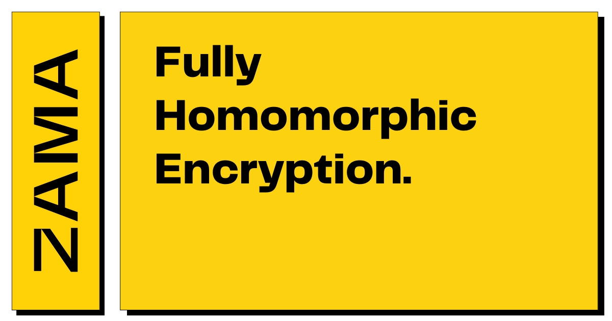 About Zama - Pioneering Fully Homomorphic Encryption And State-Of-The-Art Cryptography
