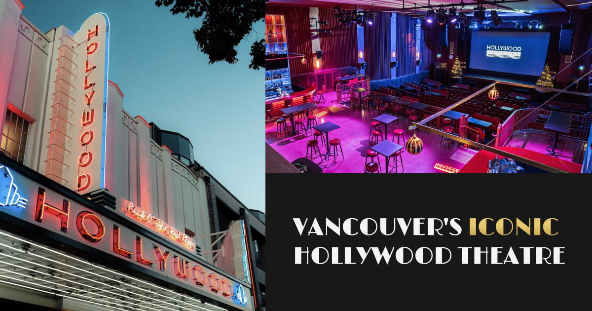 About Hollywood Theatre in Vancouver, BC
