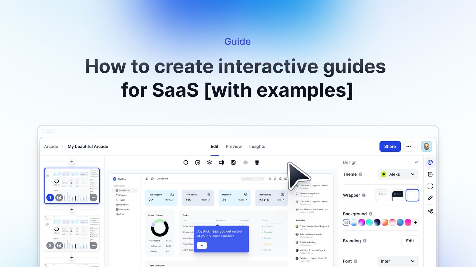 How to Create Interactive Guides for SaaS [with Examples] | Arcade Blog