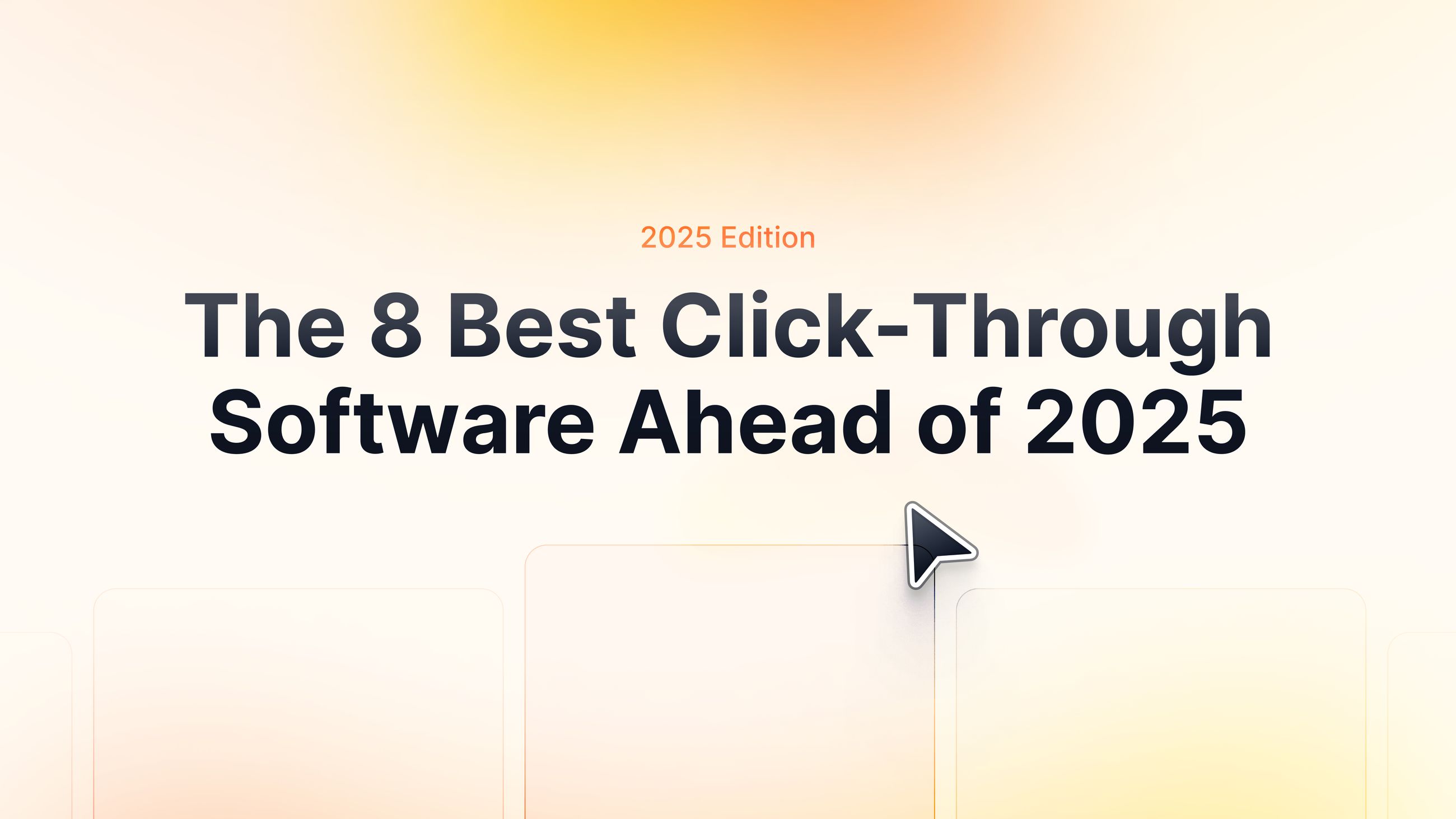 The 8 Best Click-Through Software Ahead of 2025 | Arcade Blog