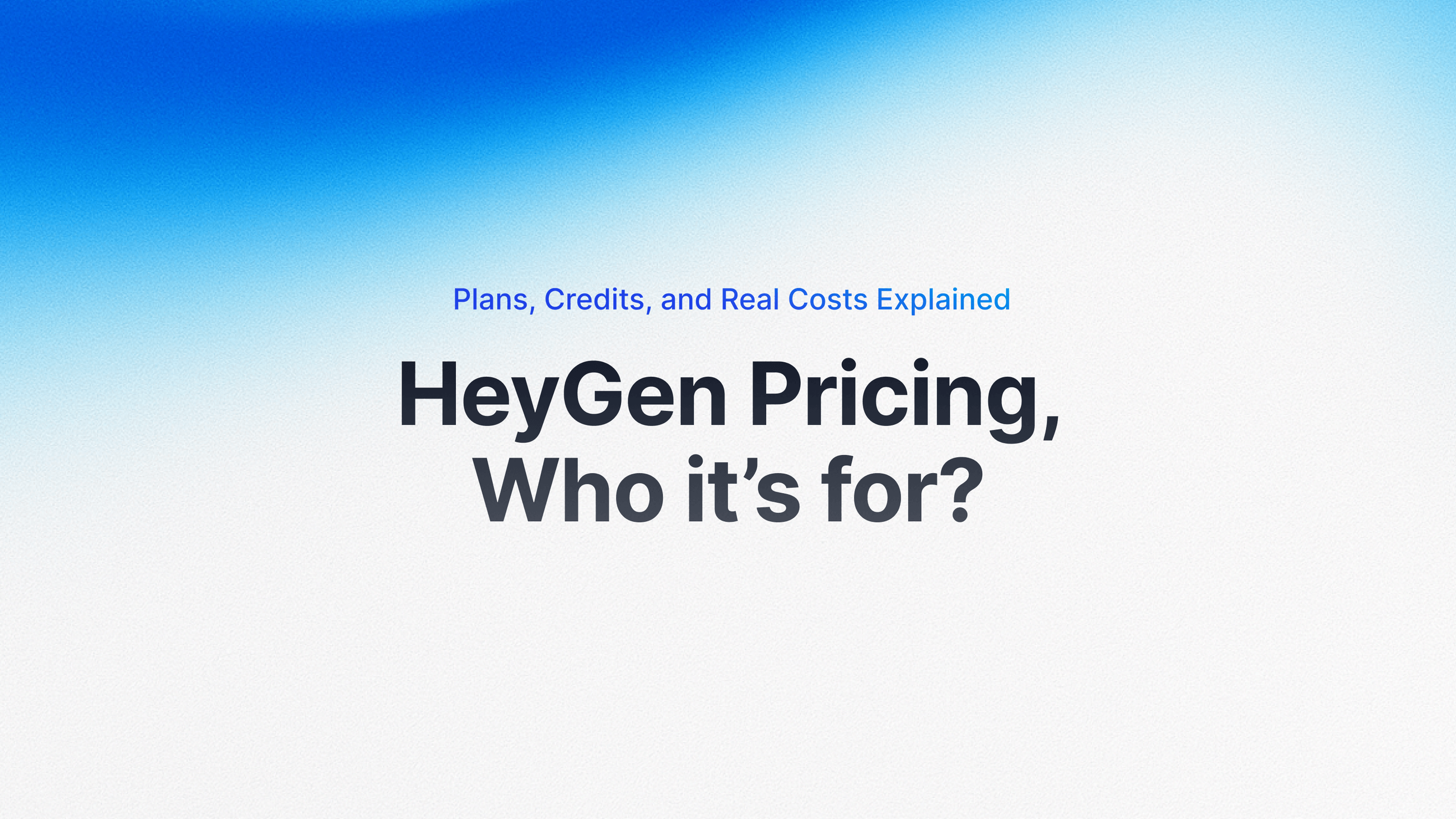 HeyGen Pricing in 2026: Plans, Credits, and Real Costs Explained ...