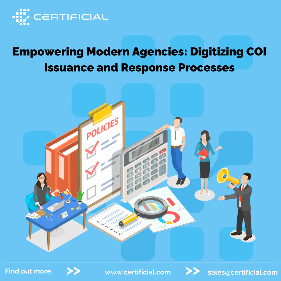 Empowering Modern Agencies: Digitizing COI Issuance and Response Processes
