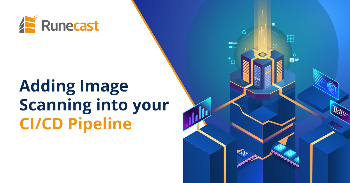 Adding Image Scanning into your CI/CD Pipeline