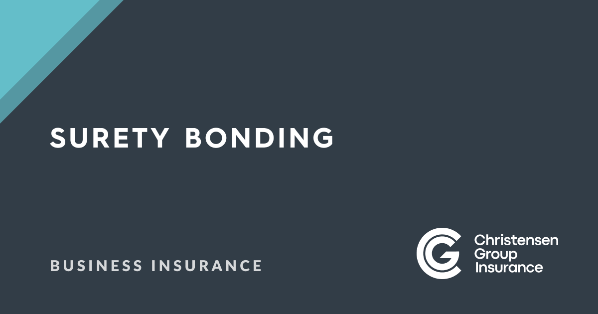 Surety Bonding Services | Surety Bond Insurance | Christensen Group