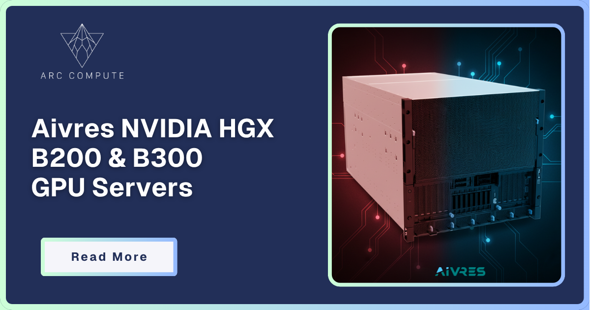 Aivres NVIDIA HGX B200 & B300 GPU Servers: Air and Liquid-Cooled ...