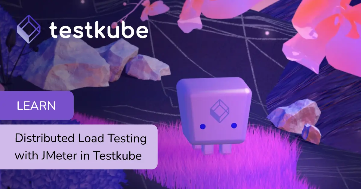 Simplify JMeter Distributed Testing with Testkube