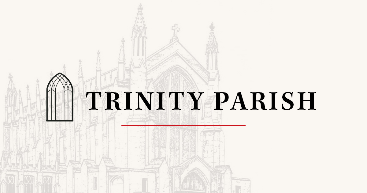 Parish News | Trinity Parish
