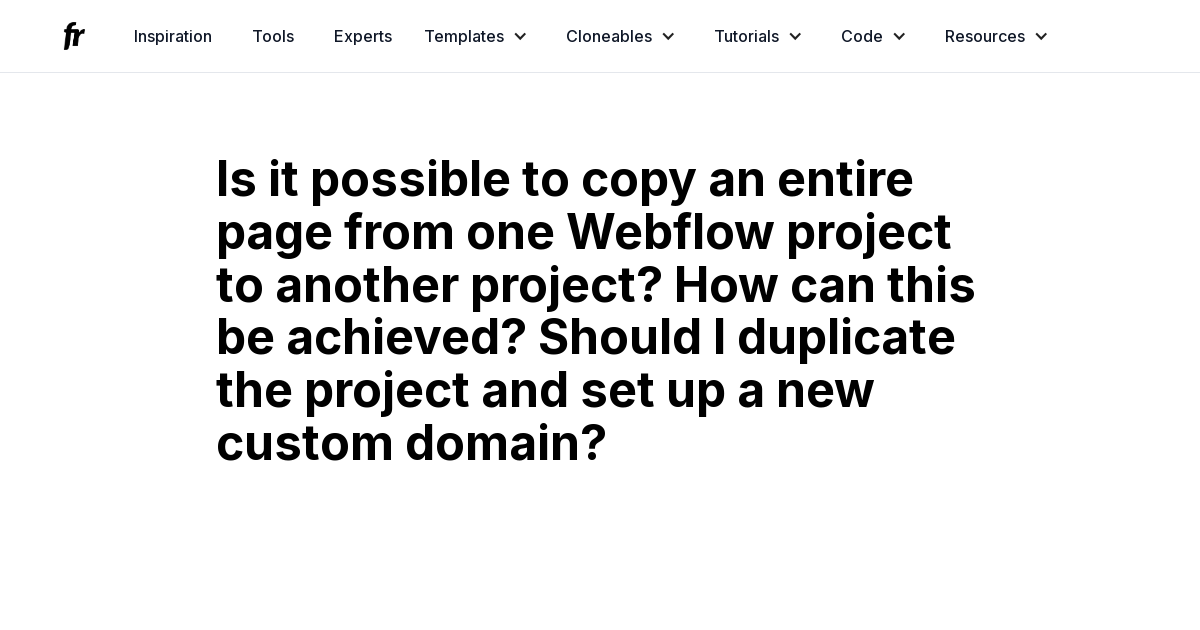 Is it possible to copy an entire page from one Webflow project to another project? How can this ...