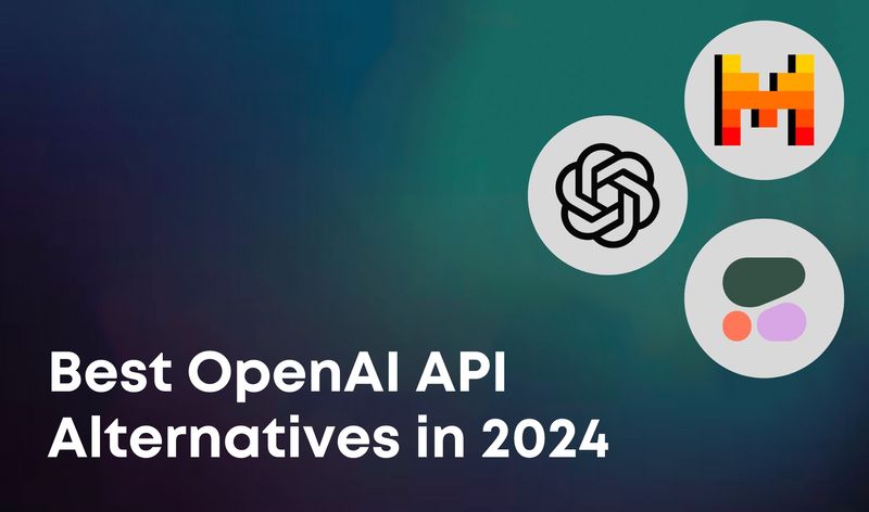 Best OpenAI Alternative APIs in 2024 | Eden AI