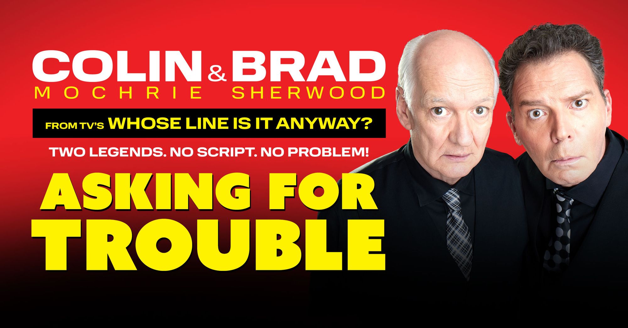 Colin and Brad - Asking for Trouble