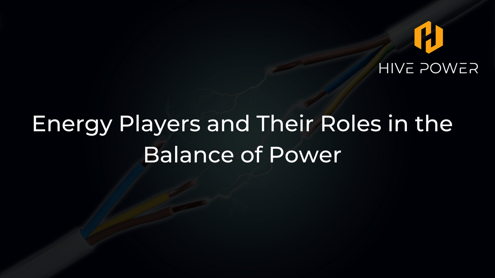 Energy Players and Their Roles in the Balance of Power