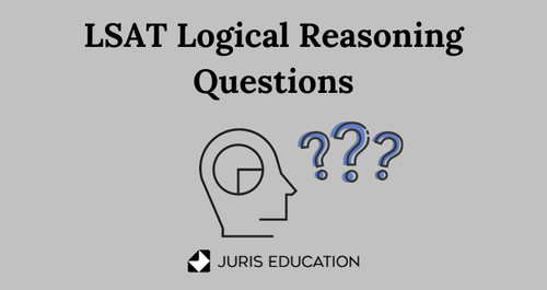 LSAT Logical Reasoning: Question Types + Sample Questions