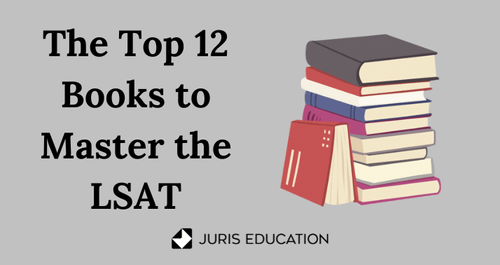 The 10 Best LSAT Prep Books - LSAT Reading List