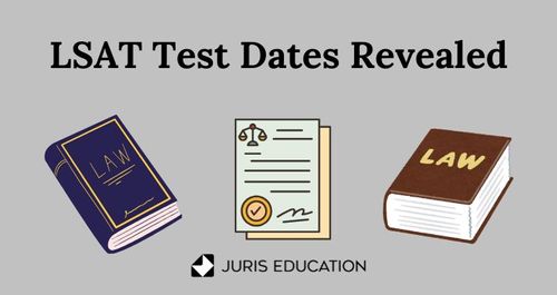 LSAT Test Dates for 2025-2026 & Registration Deadlines