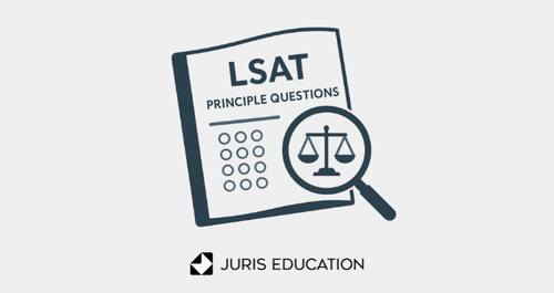 Principle LSAT Questions: Examples & How to Solve