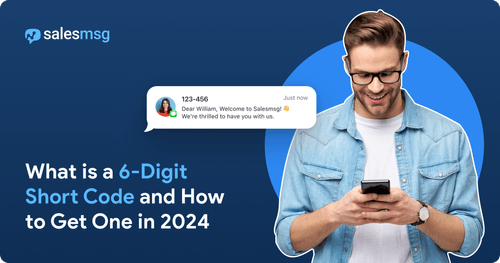 What is a Six-Digit Short Code and How to Get One in 2025