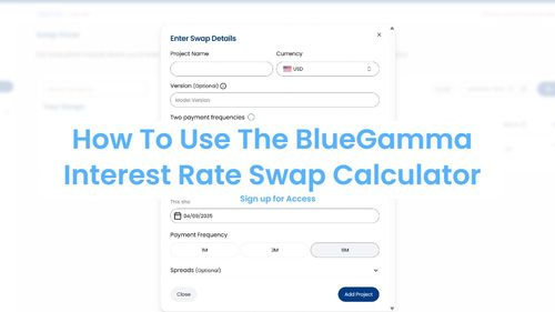 BlueGamma - Swap Rate Calculation in Project Finance: How to Get It Right