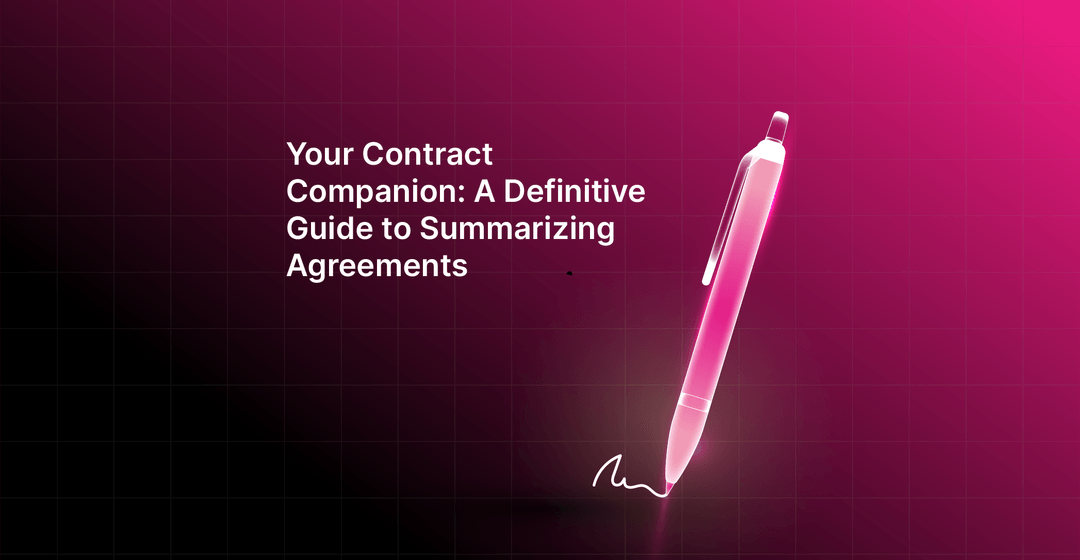 Contract Summary : Definition, Creation Process & More