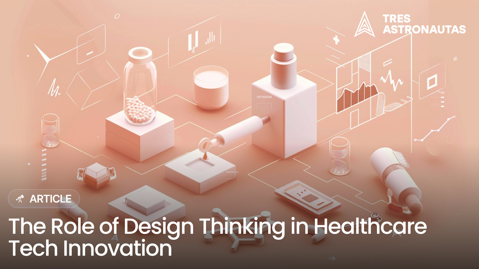Design Thinking in Healthcare: Innovative Patient-Centric Solutions