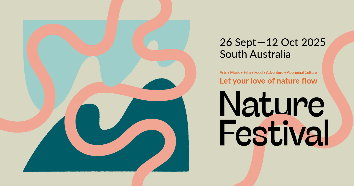 Nature Festival South Australia: 26 Sept - 12 Oct 2025