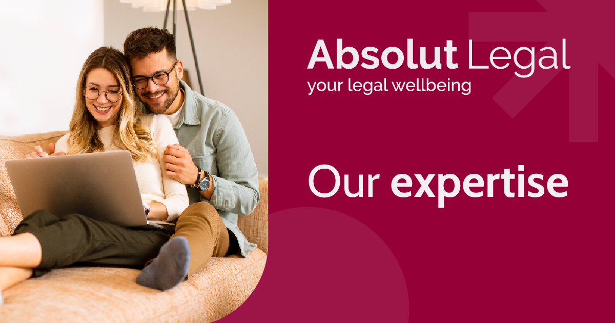 Our Expertise | Absolut Legal – Your Legal Wellbeing