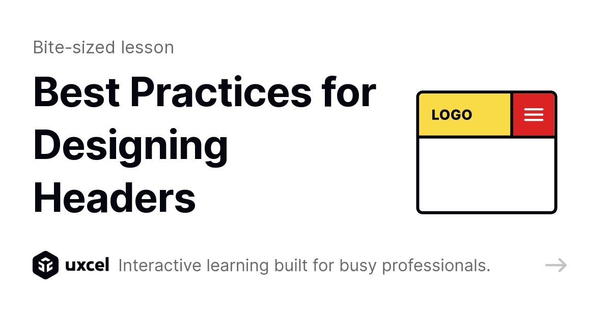Best Practices for Designing Headers | Uxcel Lesson