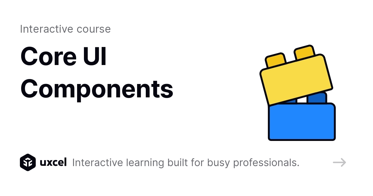 Core UI Components Course
