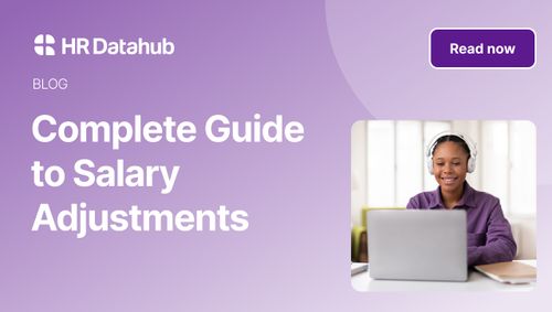 Salary Adjustment: A Complete Guide for HR Pros (2025)
