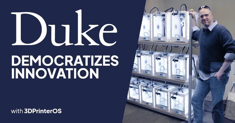 3DPrinterOS: Duke's Top Choice for 3D Printing Management | 3DPrinterOS