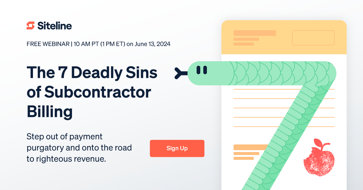 [Free Webinar] The 7 Deadly Sins of Subcontractor Billing
