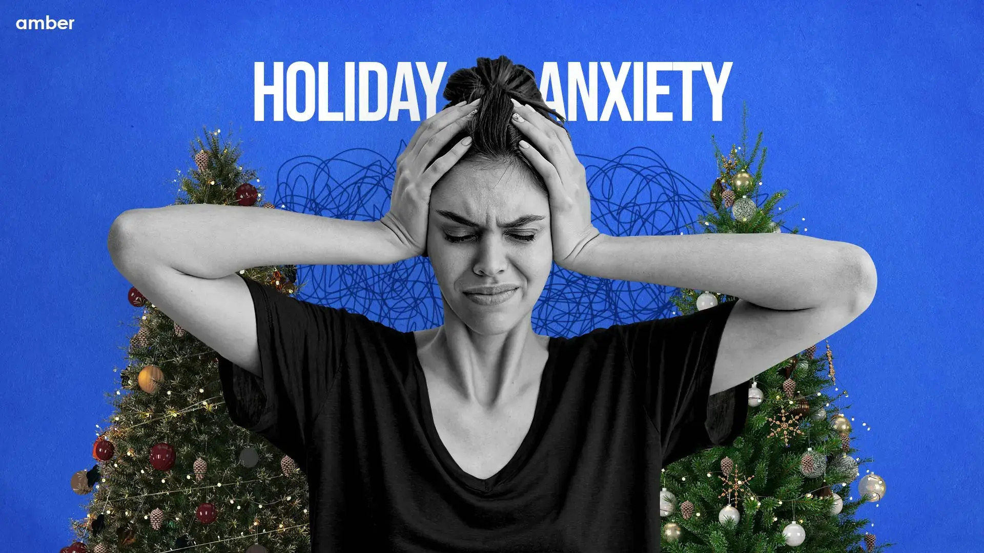 A Student's Guide to Managing Holiday Anxiety | Amber