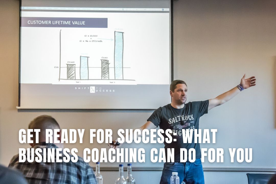Get Ready for Success: What Business Coaching Can Do for You